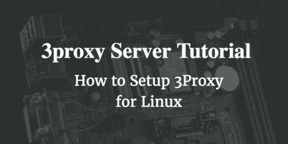 Hướng tạo proxy IPv6 với 3proxy