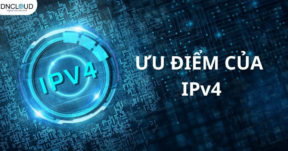 IPv4 là gì? Tổng hợp kiến thức IPv4 mới nhất 2025